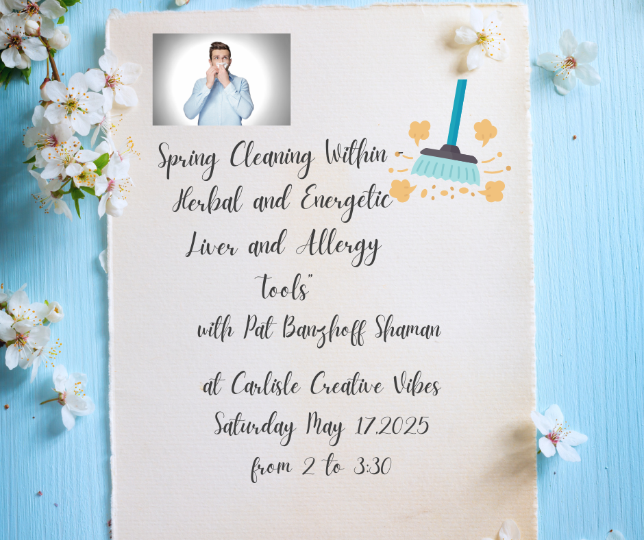 Spring Cleaning Within – Herbal and Energetic Liver and Allergy Tools ...